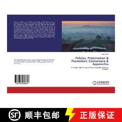 预订 Policies, Preservation & Promotion: Connemara & Appalachia [9783659909399]
