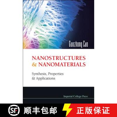 预订 Nanostructures and Nanomaterials: Synthesis, Properties and Applications [9781860944802]