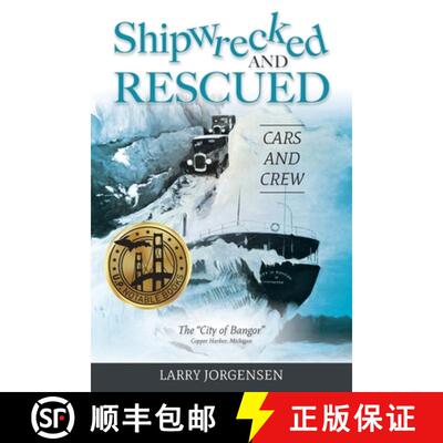 【3-4周达】Shipwrecked and Rescued: The City of Bangor [9781615998548]