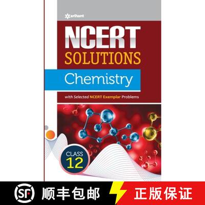【3-4周达】NCERT Solutions Chemistry Class 12th [9789327198188]