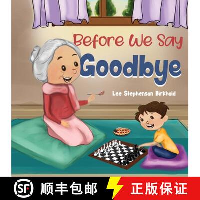 【3-4周达】Before We Say Goodbye [9781787880177]
