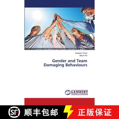 预订 Gender and Team Damaging Behaviours [9783659518164]