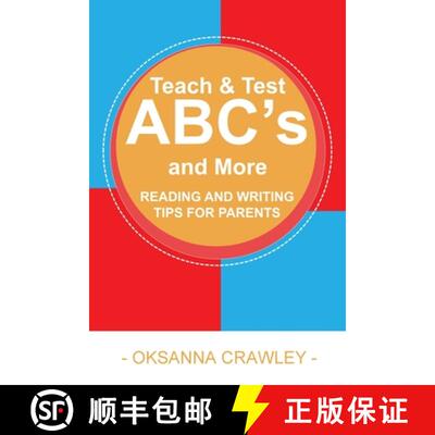 【3-4周达】Teach and Test ABC's and More : Reading and Writing Tips for Parents [9780987962621]