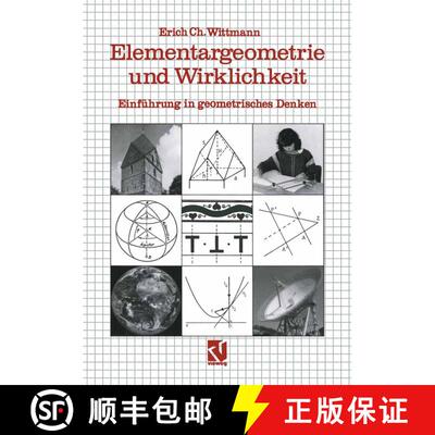 【3-4周达】Elementargeometrie und Wirklichkeit : Einführung in geometrisches Denken [9783663000822]