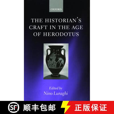 【3-4周达】The Historian's Craft in the Age of Herodotus [9780199240500]