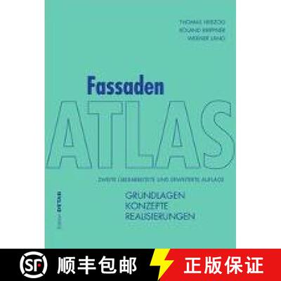 【3-4周达】精装 Fassaden Atlas : - Grundlagen, Konzepte, Realisierungen - [9783955533281]