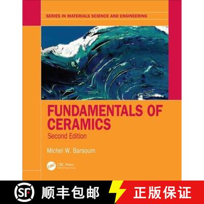 【3-4周达】精装 FUNDAMENTALS OF CERAMICS - 2E [9781498708135]