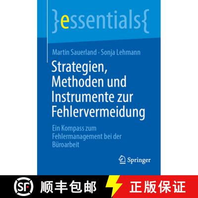 【3-4周达】Strategien, Methoden und Instrumente zur Fehlervermeidung : Ein Kompass zum Fehlermanageme... [9783662725986]