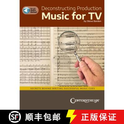 【3-4周达】Deconstructing Production Music for Tv: Secrets Behind Writing Successful Music Cues by St... [9781574244021]