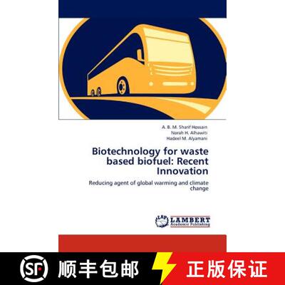 预订 Biotechnology for waste based biofuel: Recent Innovation [9783659117596]