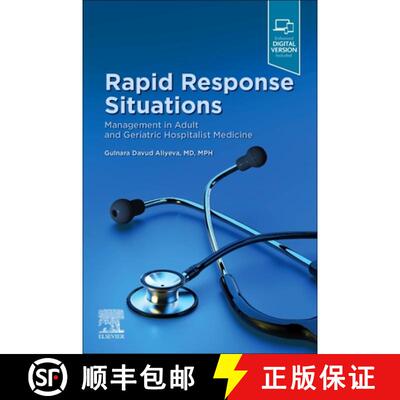 【3-4周达】Rapid Response Situations: Management in Adult and Geriatric Hospitalist Medicine [9780323833752]