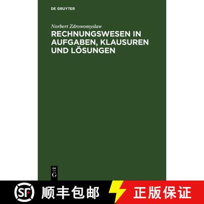 【3-4周达】精装 Rechnungswesen in Aufgaben, Klausuren und Loesungen [9783486238259]