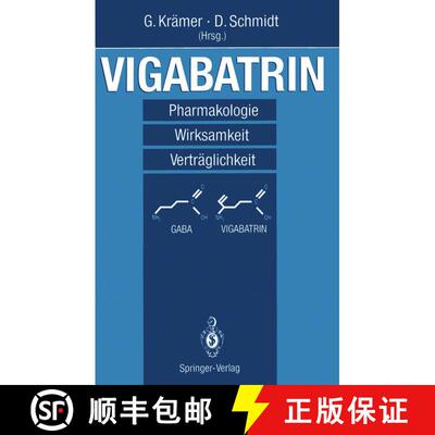 【3-4周达】Vigabatrin: Pharmakologie -- Wirksamkeit -- Verträglichkeit [9783540548652]