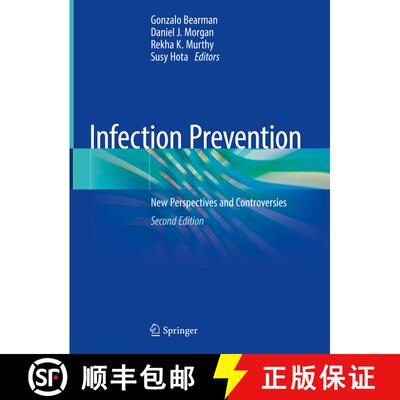 【3-4周达】Infection Prevention: New Perspectives and Controversies (Second Edition 2022) (Second Edi... [9783030984267]