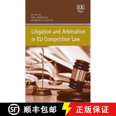 【3-4周达】精装 Litigation and Arbitration in EU Competition Law [9781783478859]