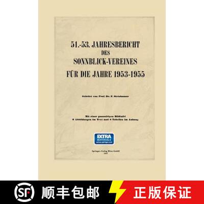 【3-4周达】51.–53. Jahresbericht des Sonnblick-Vereines für die Jahre 1953–1955 [9783211804421]