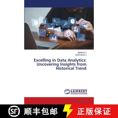 【3-4周达】Excelling in Data Analytics: Uncovering Insights from Historical Trend (Aufl.) [9786209121609]