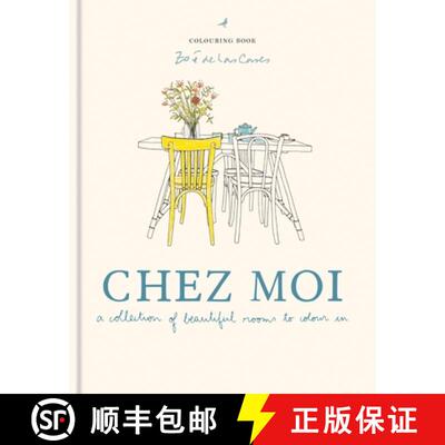 预订 精装 Zoé de Las Cases Chez Moi Colouring Book: A Collection of Beautiful Rooms to Colour in [9781840919424]