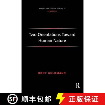 【3-4周达】Two Orientations Toward Human Nature [9780754655527]