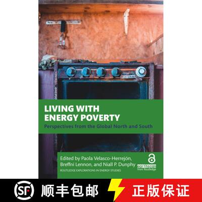 【3-4周达】Living with Energy Poverty: Perspectives from the Global North and South [9781032528199]