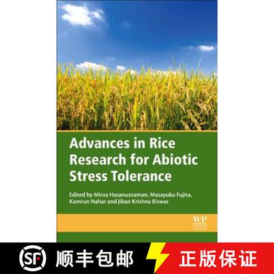 【3-4周达】Advances in Rice Research for Abiotic Stress Tolerance [9780128143322]