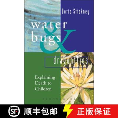 【3-4周达】精装 Waterbugs and Dragonflies : Explaining Death to Young Children [9781472973153]