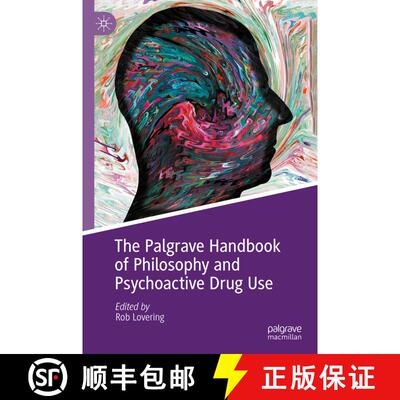 【3-4周达】精装 The Palgrave Handbook of Philosophy and Psychoactive Drug Use [9783031657894]
