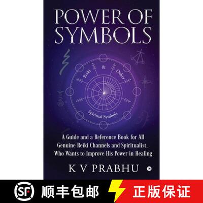 【3-4周达】Power of Symbols : Reiki & Other Spiritual Symbols: Reiki & Other Spiritual Symbols [9781646785704]