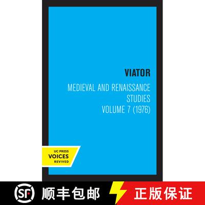 【3-4周达】Viator, Medieval and Renaissance Studies, Volume 7 (1976) (First Edition) [9780520331938]