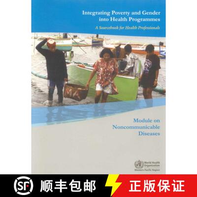 【3-4周达】Integrating Poverty and Gender into Health Programme : A Sourcebook for Health Professiona... [9789290612452]