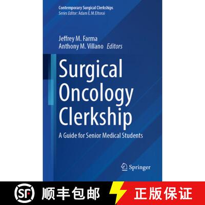 【3-4周达】Surgical Oncology Clerkship: A Guide for Senior Medical Students [9783031857317]