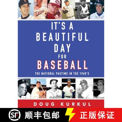 【3-4周达】It's a Beautiful Day for Baseball: The National Pastime in the 1960s [9781629672724]