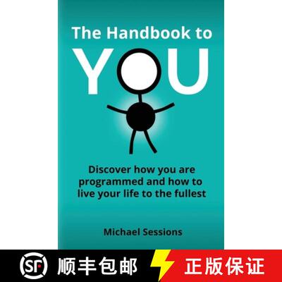 【3-4周达】The Handbook to You: Discover how you are programmed and how to live your life to the fullest [9781945849794]