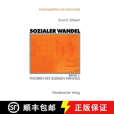 【3-4周达】Sozialer Wandel: Band 1: Theorien des sozialen Wandels [9783531140704]