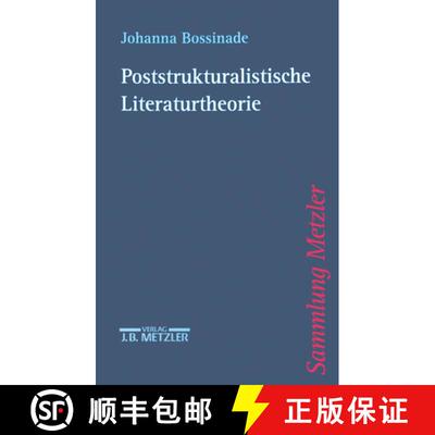 【3-4周达】Poststrukturalistische Literaturtheorie [9783476103246]