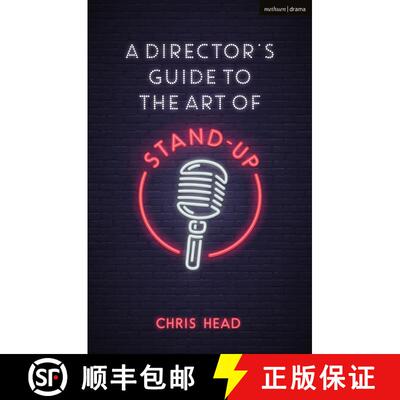 【3-4周达】Director's Guide to the Art of Stand-up: The Director's Take [9781350035522]