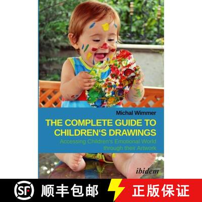 【3-4周达】Complete Guide to Children's Drawings - Accessing Children's Emotional World Through Their... [9783838212456]