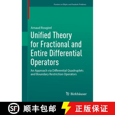【3-4周达】Unified Theory for Fractional and Entire Differential Operators: An Approach via Different... [9783031583551]