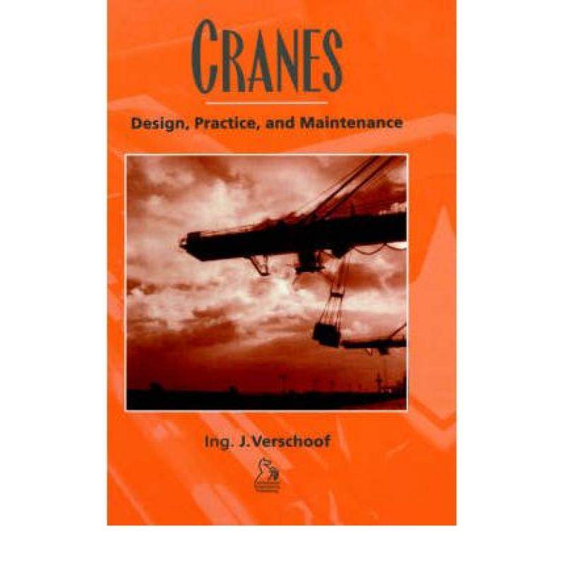 【4周达】Cranes- Design, Practice And Maintenance[Wiley土木工程][9781860581304]_虎窝淘