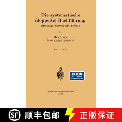 【3-4周达】Die systematische (doppelte) Buchführung: Grundlage, System und Technik [9783662274040]