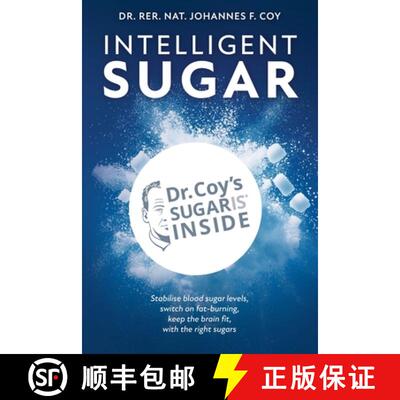 【3-4周达】Intelligent Sugar: Unlock Age-Defying Health with Smart Sugars [9781398489080]