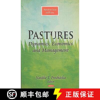 【3-4周达】Pastures: Dynamics, Economics and Management [9781617286711]