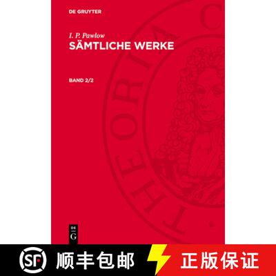 【3-4周达】I. P. Pawlow: Sämtliche Werke. Band 2/2 [9783112704882]