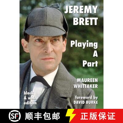 【3-4周达】Jeremy Brett - Playing A Part - B&W Version [9781787055902]