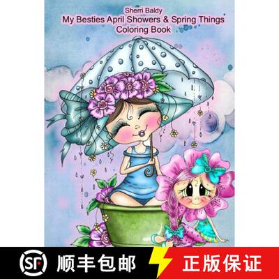 【3-4周达】Sherri Baldy My Besties Adorable Blooms & Spring Things Coloring Book [9781945731693]