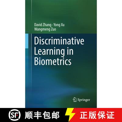 【3-4周达】精装 Discriminative Learning in Biometrics (1st ed. 2016) [9789811020551]