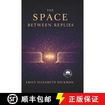【3-4周达】The Space Between Replies: Stories of Love, Waiting, and Attachment Patterns [9781969649882]