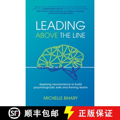 【3-4周达】Leading Above the Line: Applying neuroscience to build psychologically safe and thriving t... [9780648569602]