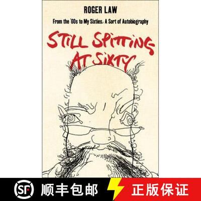 【3-4周达】Still Spitting at Sixty: From the 60s to My Sixties, A Sort of Autobiography [9780007182503]