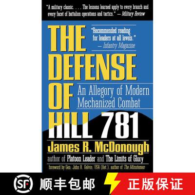 【3-4周达】The Defense of Hill 781: An Allegory of Modern Mechanized Combat [9780891414759]